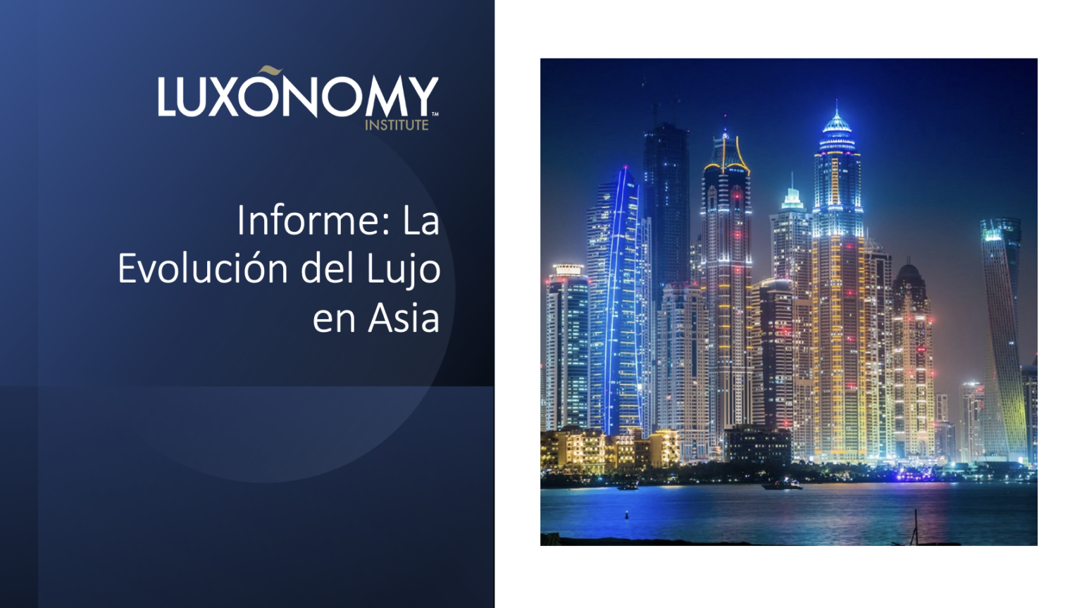 Informe: La Evolución del Lujo en Asia | LUXONOMY